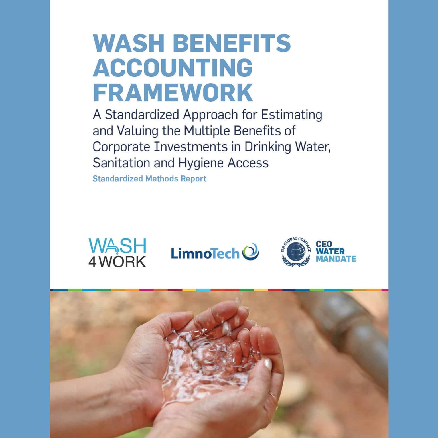 Volumetric Water Benefit Accounting (VWBA) - LimnoTech